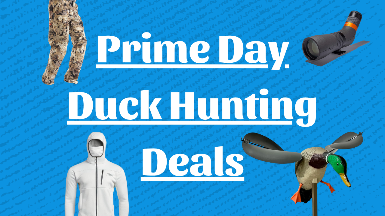 Duck Hunting Prime Deals You Don't Want to Miss - Split Reed